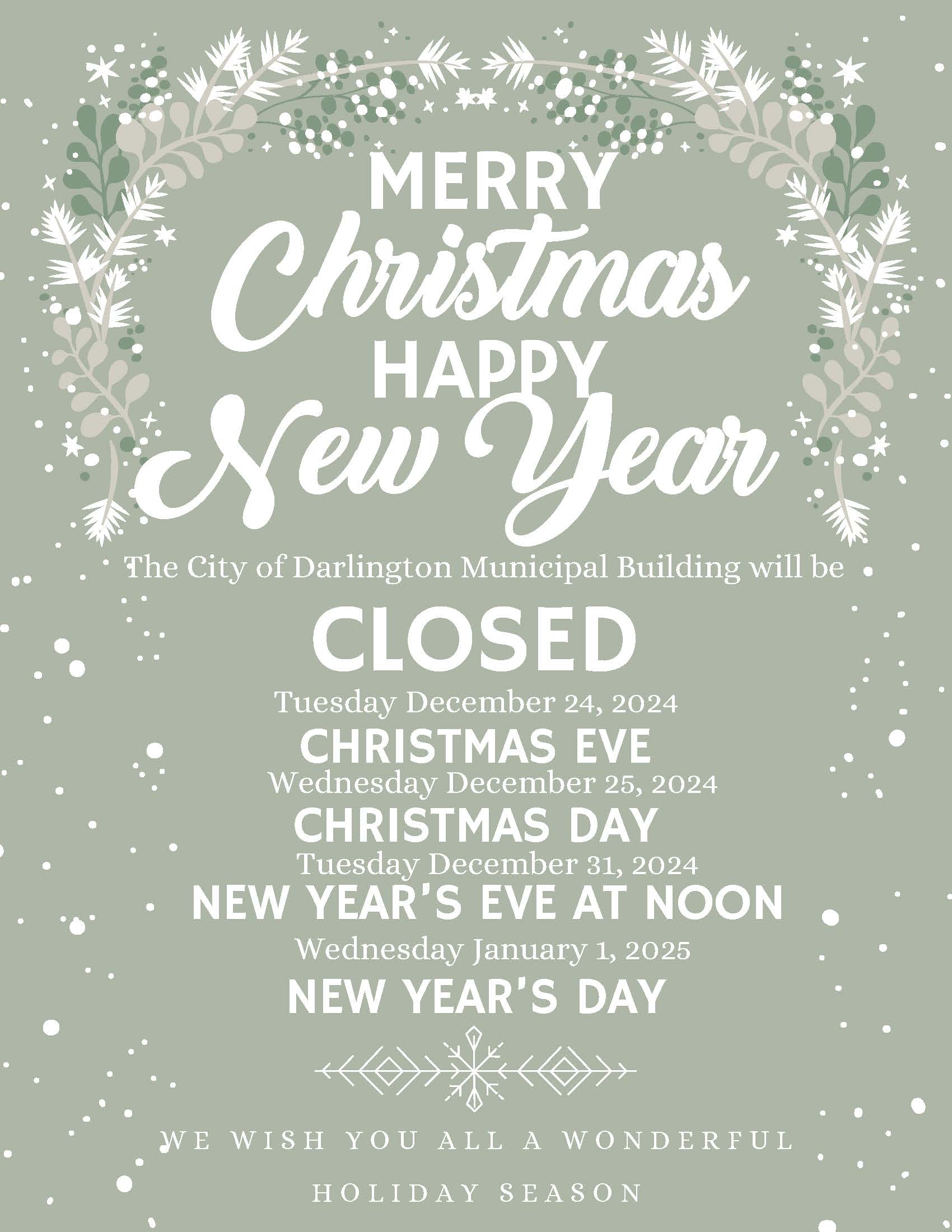 Holiday Closing Dates 2024 – City of Darlington!